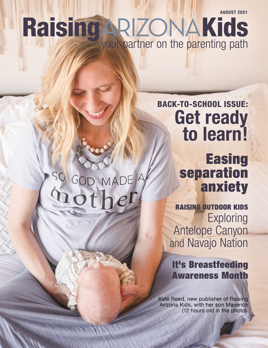 August 2021 Digital Edition - Raising Arizona Kids Magazine