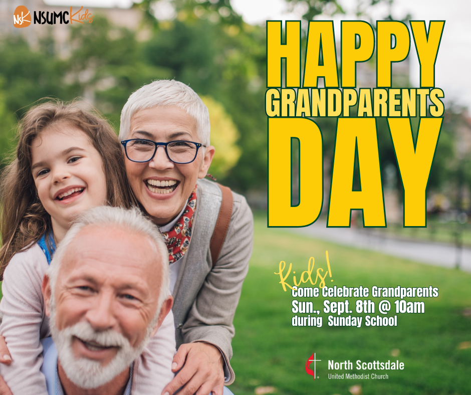 Celebrate Grandparents Day @ NSUMC! - Raising Arizona Kids Magazine